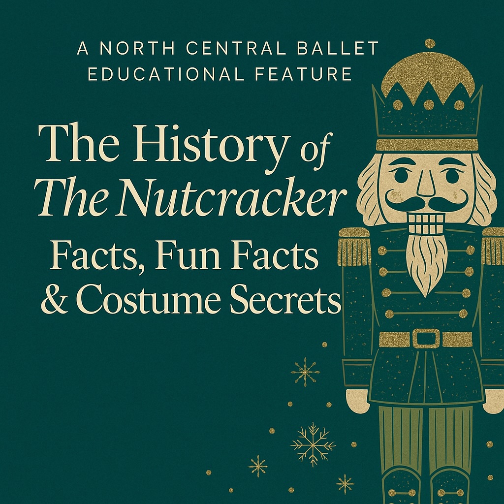 History of The Nutcracker | North Central Ballet